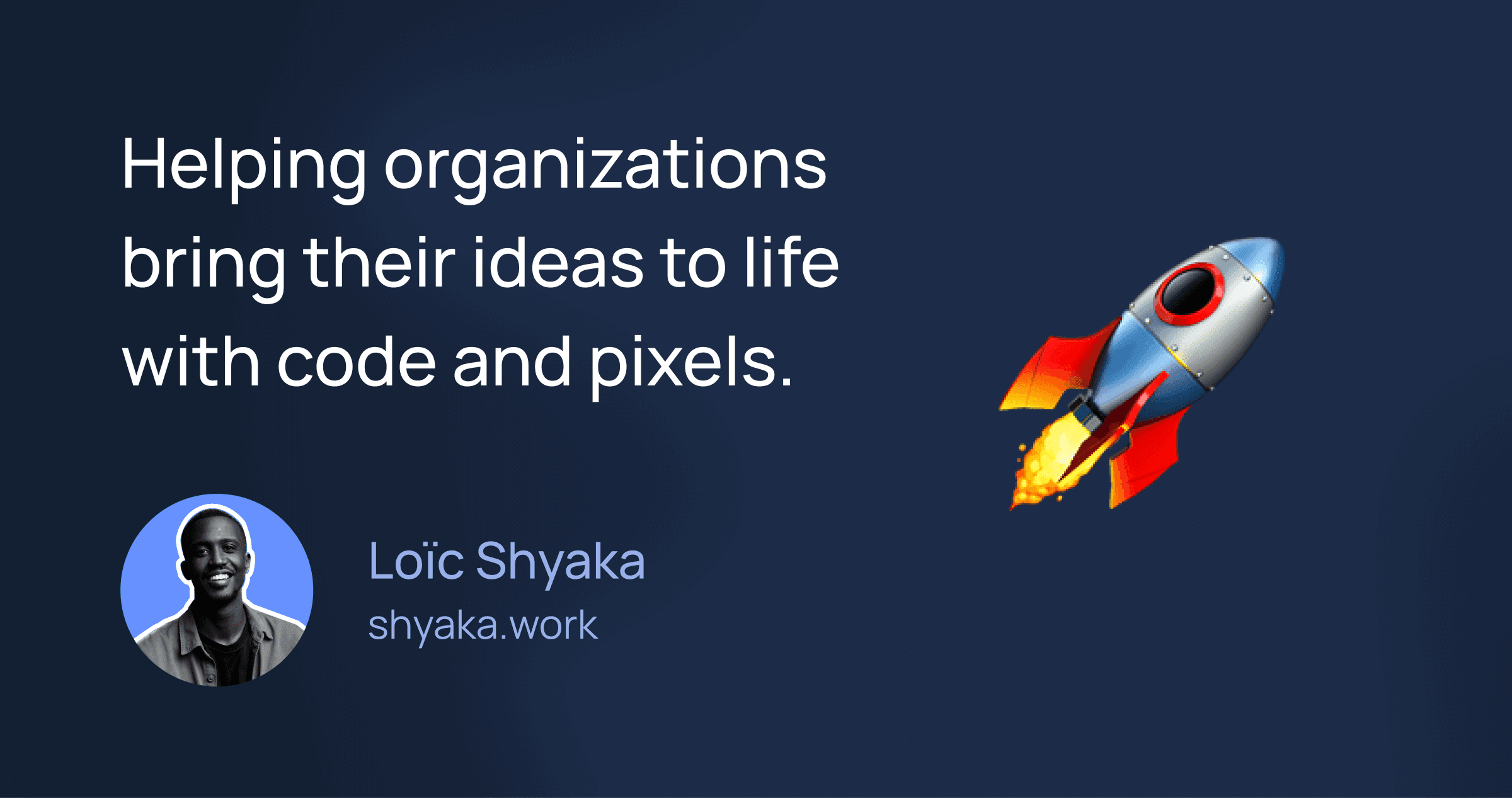 Loïc Shyaka | Portfolio